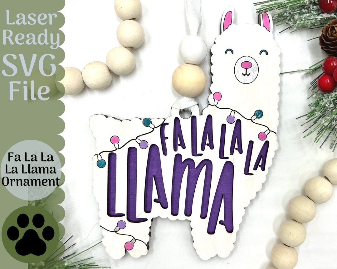 Llama Ornament SVG File for Laser Cutters, Glowforge Ready Ornament Fa ...