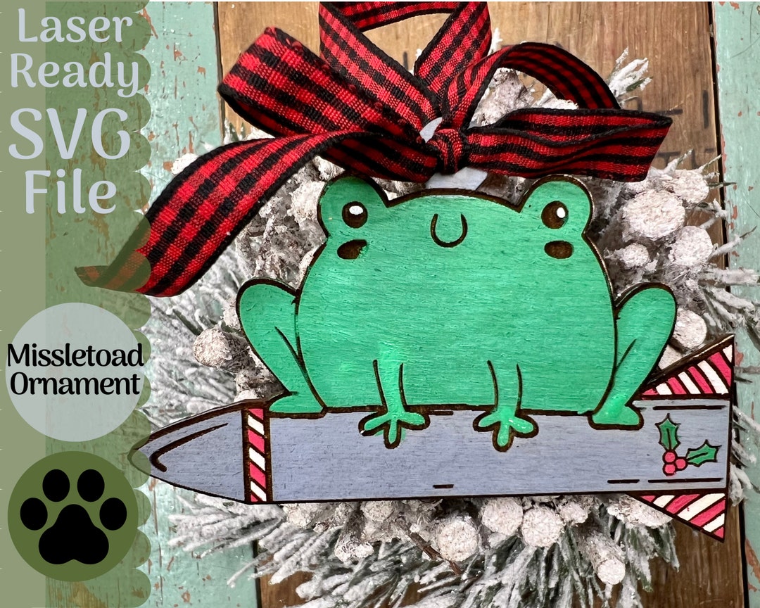 Missletoad Ornament SVG File for Laser Cutters, Glowforge Ready ...