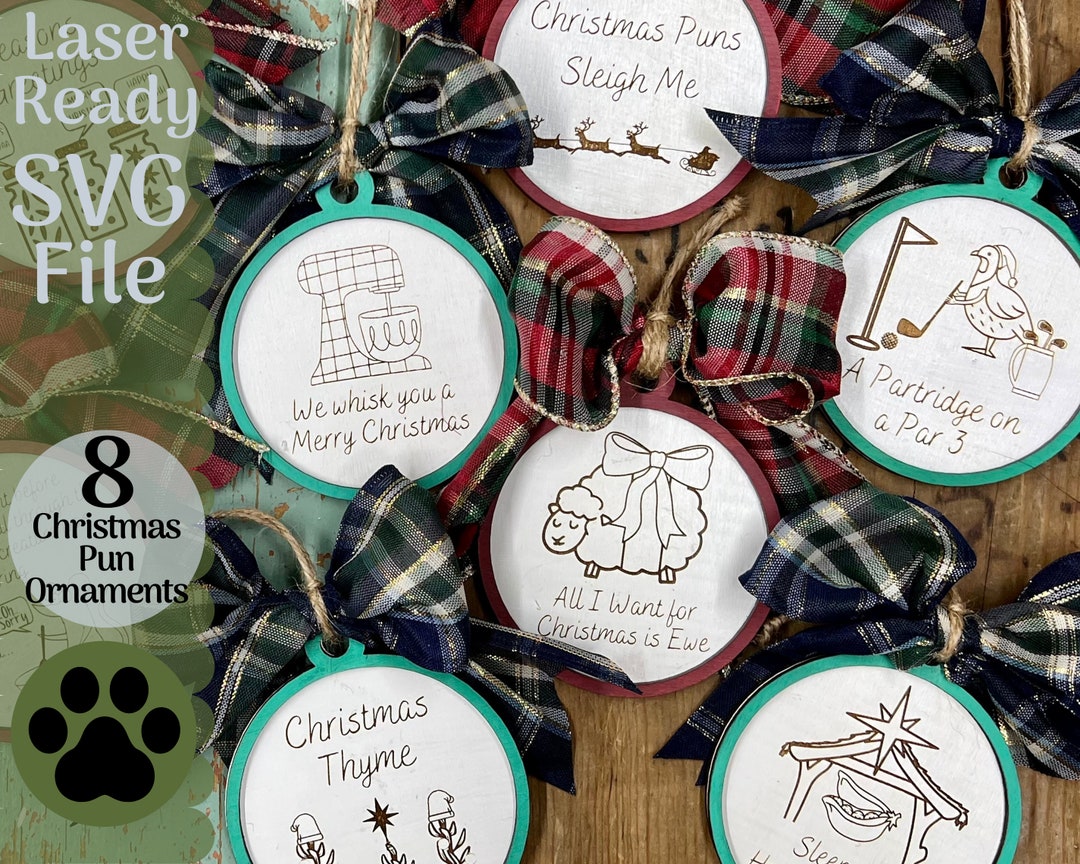 8 Christmas Pun Ornament Bundle SVG File for Laser Cutters, 8 Glowforge ...
