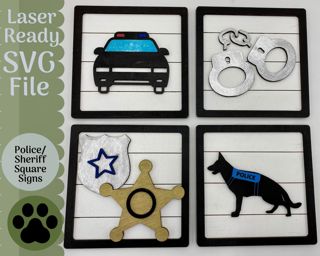 Police Sign Set SVG File for Laser Cutters, 4 Signs Shiplap and Police ...