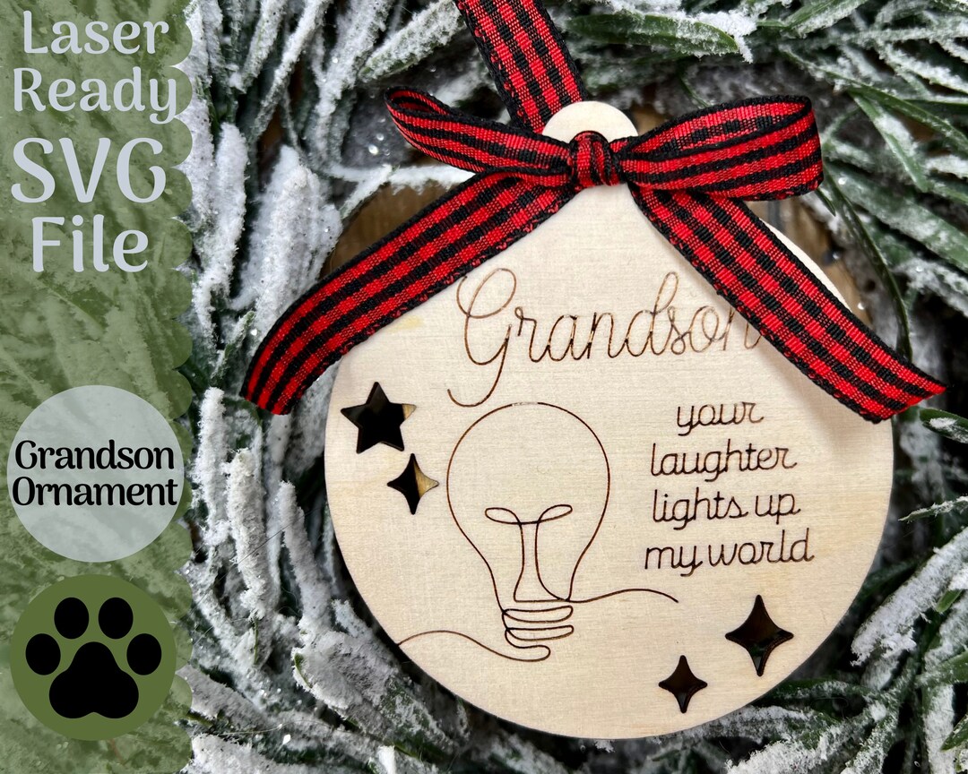 Grandson Christmas Ornament SVG File for Laser Cutters, Glowforge Ready ...