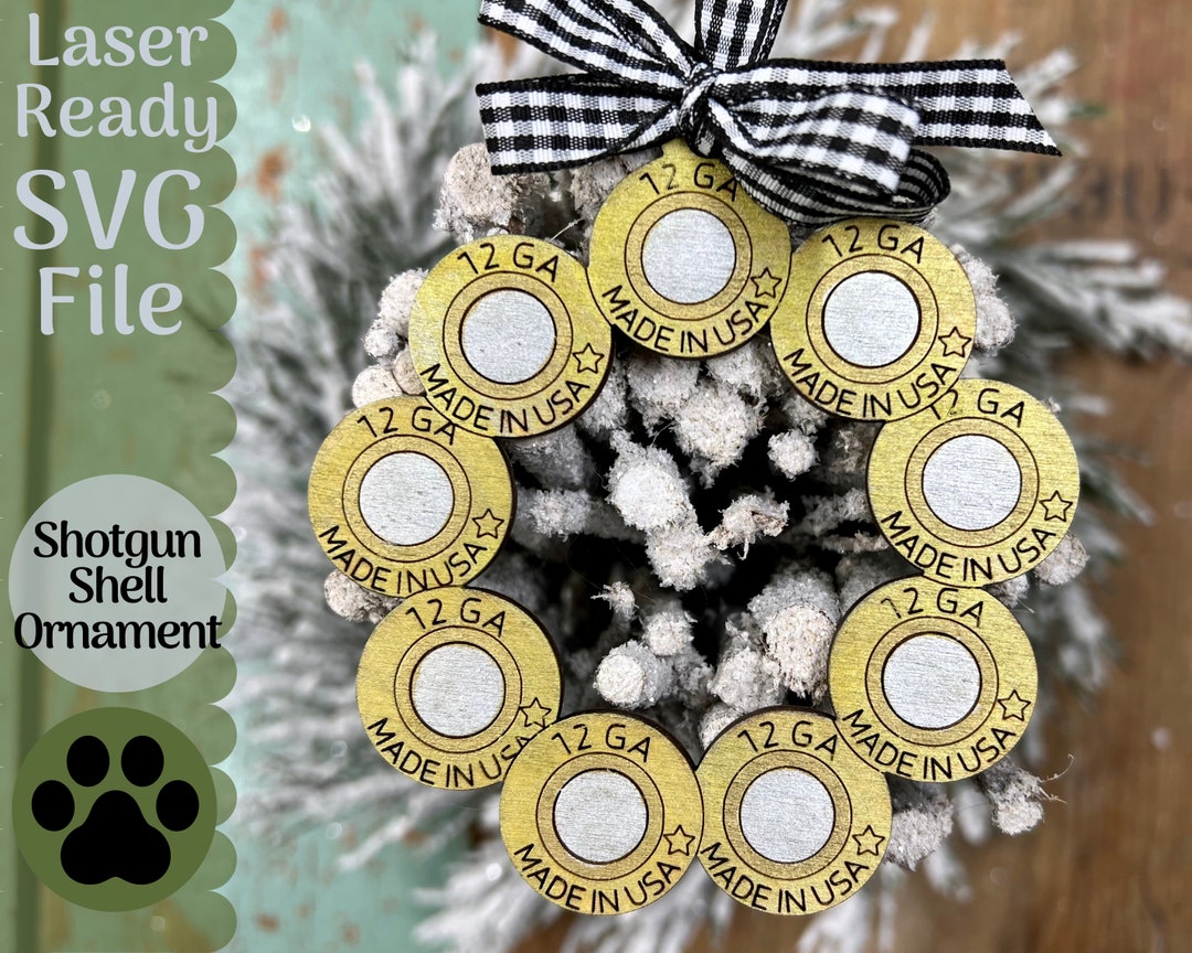 Shotgun Shell Wreath Christmas Ornament SVG File for Laser Cutters ...