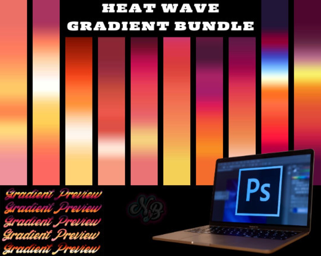 Heat Wave Gradient Bundle | Photoshop Gradient - Etsy