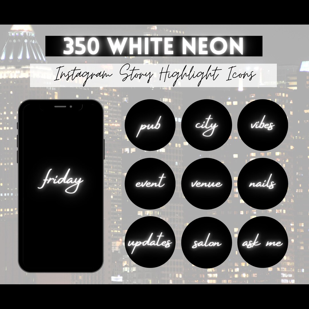 350 White Neon Instagram Story Highlight Icons, B&W Neon Icons, Bright ...