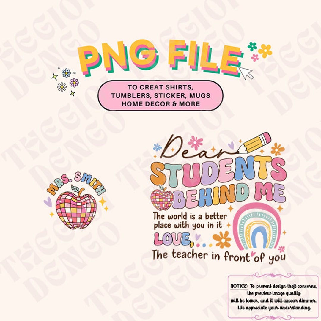 Teacher Png Dear Student Behind Me Back to School Png for Teacher Png ...