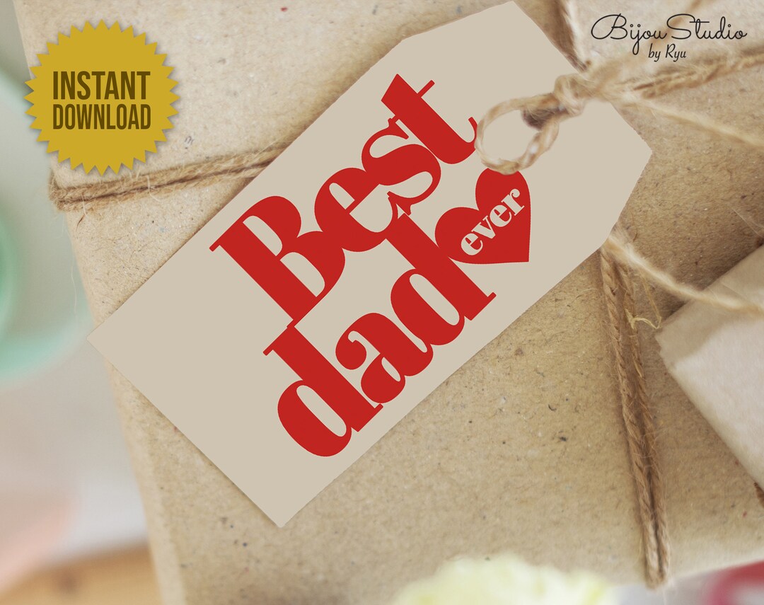 Best Dad Ever Gift Tag, Happy Fathers Day Gift Tag, 2x3.5 Printable ...