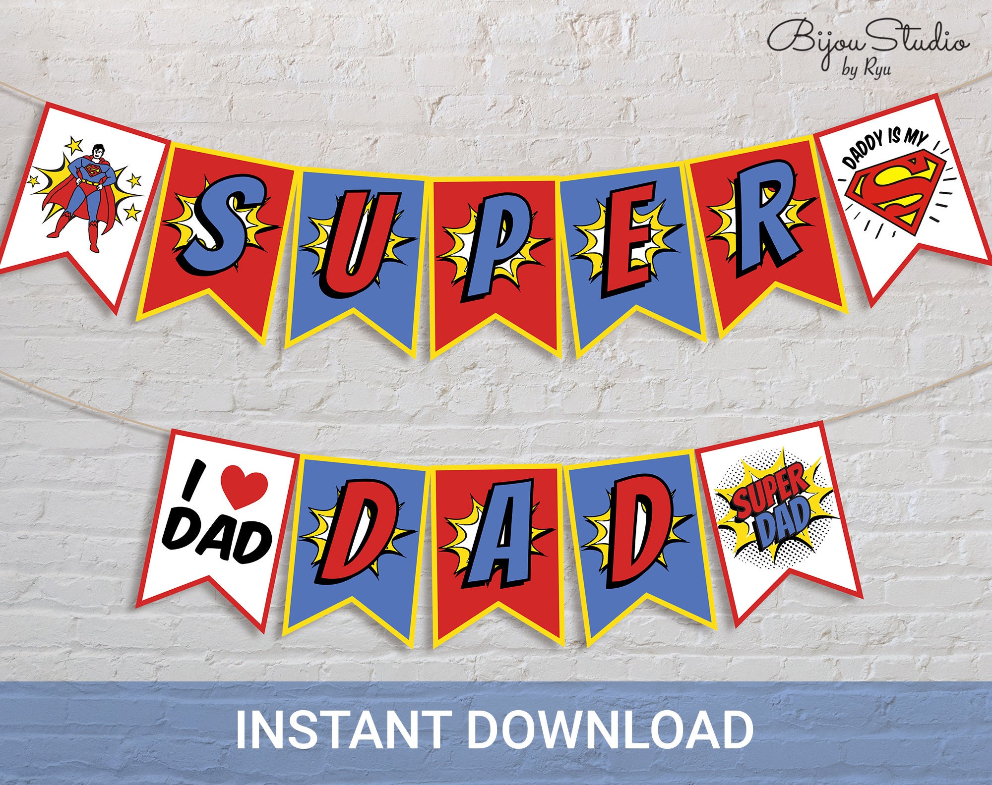 Super Dad Printable Banner, Happy Fathers Day DIY Banner, Superhero ...