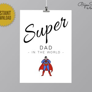 Printable Super Dad Sign Fathers Day Print 8x10 Happy - Etsy