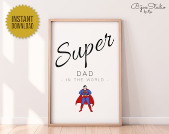 Super Dad Signs 18 X 24 Inches INSTANT DOWNLOAD - Etsy