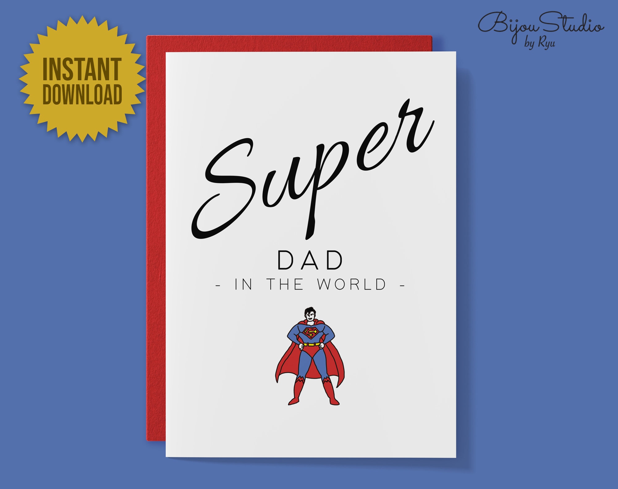 Printable Super Dad Card, Happy Fathers Day Downloadable Card, Card for ...