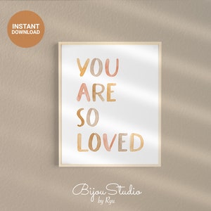 You Are so Loved Boho Nursery Printable Wall Art, Gender Neutral Baby ...
