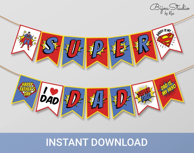 Super Dad Printable Banner, Happy Fathers Day DIY Banner, Superhero ...