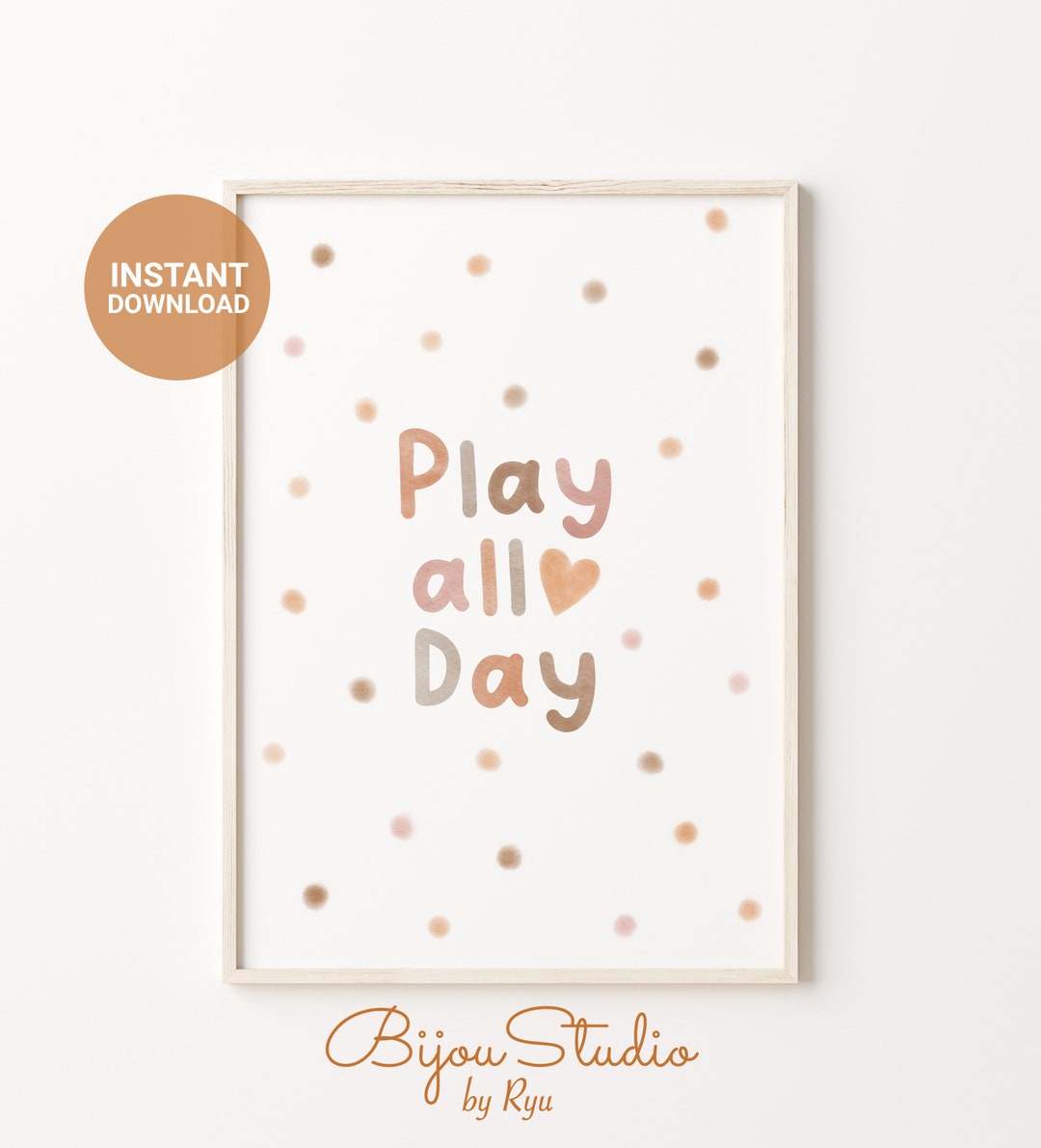 Play All Day Boho Nursery Quotes Printable Wall Art, Gender Neutral ...