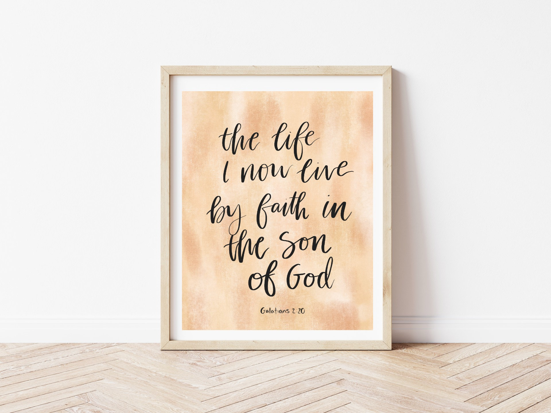 The Life I Now Live by Faith in the Son of God | Wall Decor | Art Print ...