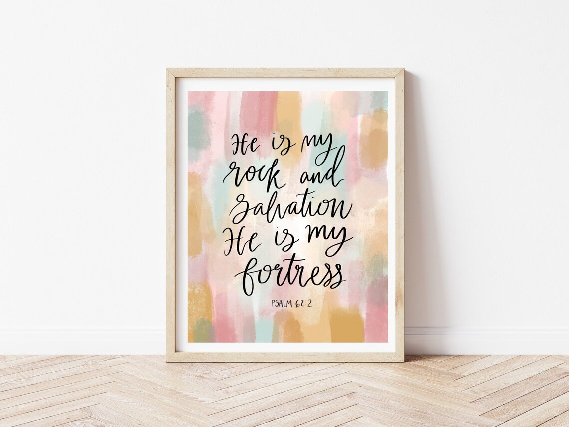 He is My Rock and Salvation He is My Fortress Bible Verse - Etsy