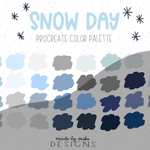 Snow Day Color Palette | Winter Cool Colors | Winter Wonderland Colors ...