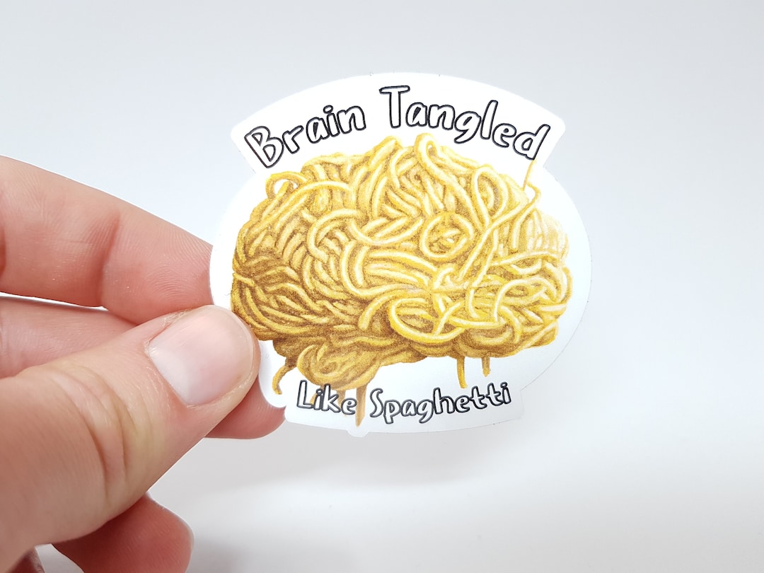 Meme Sticker "brain Tangled Like Spaghetti" - Funny Brain and Spaghetti ...
