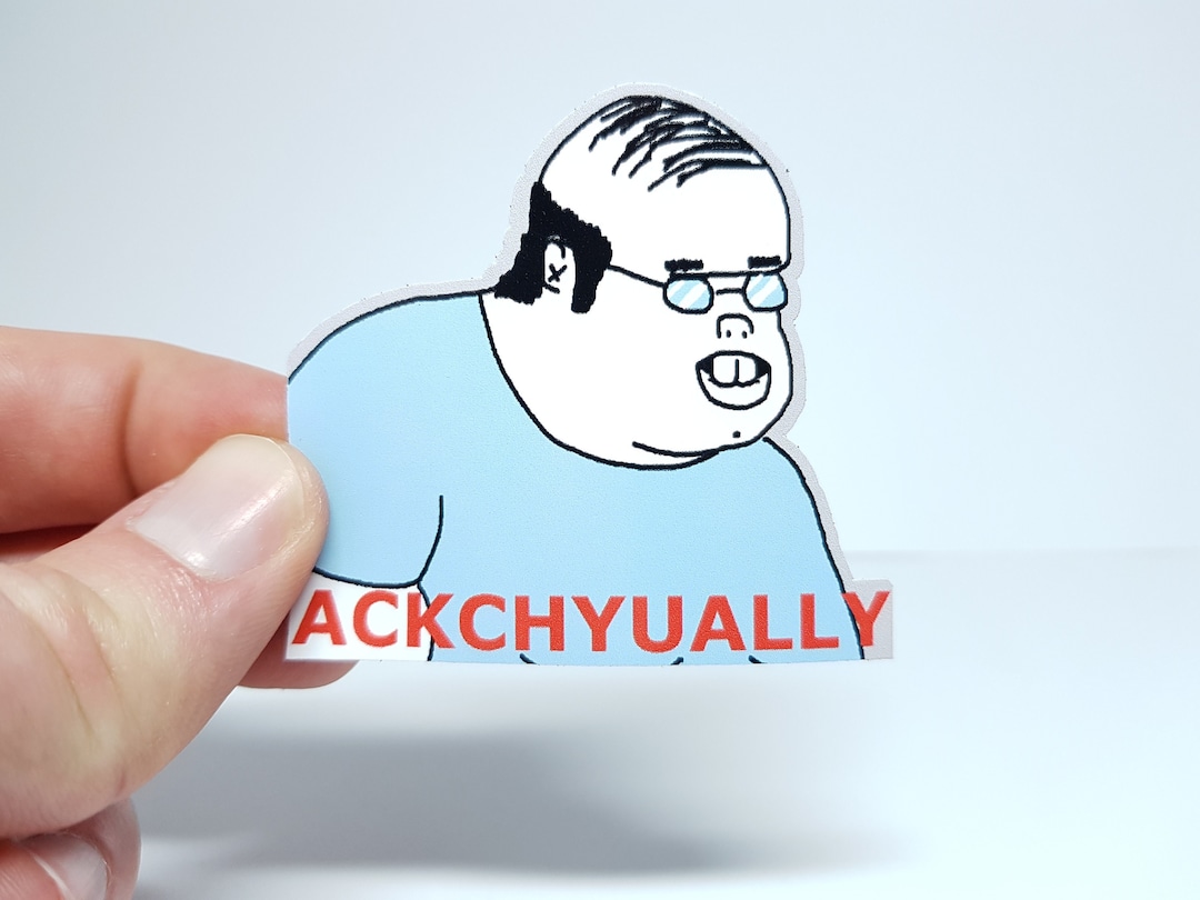 Meme Sticker "ackchyually" - Funny Oldschool Vintage Meme Sticker for ...