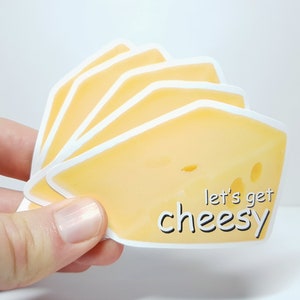 Meme Sticker "let's Get Cheesy" - Enjoy Some Cheese-filled Joy With ...