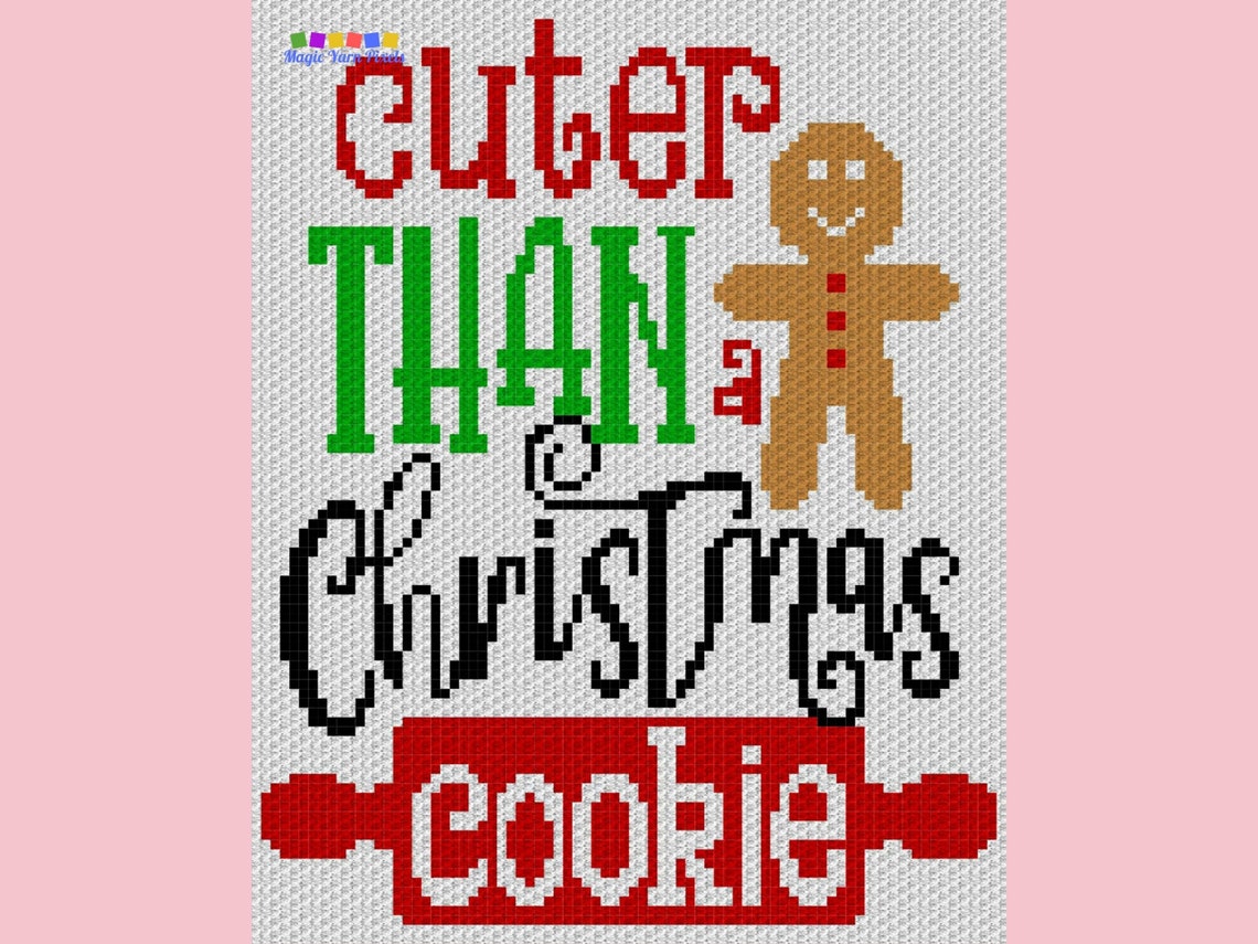 Cuter Than A Christmas Cookie Graph Written Pattern for C2C - Etsy
