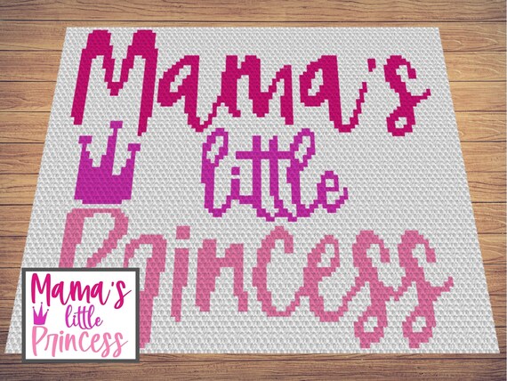 Mama's Little Princess Graph and Pattern C2C & Tapestry | Etsy