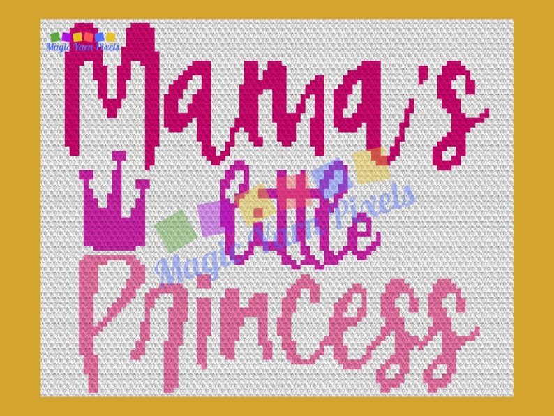 Mama's Little Princess Graph and Pattern C2C & Tapestry Crochet ...