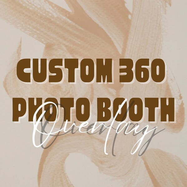 Custom 360 Photo Booth Overlay - Etsy