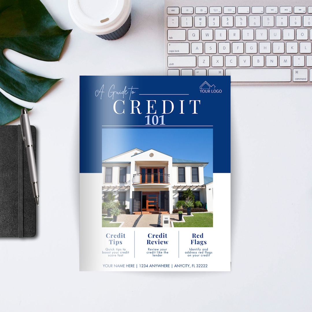 A Guide to Credit 101 Mortgage Underwriting Tips Mortgage Broker Social Media Loan Officer Tools ...