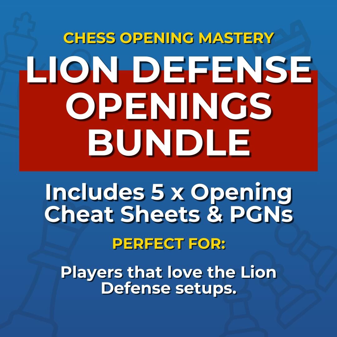 Master Lion Defense Chess Openings: 5 Lion Defense Openings Cheat ...
