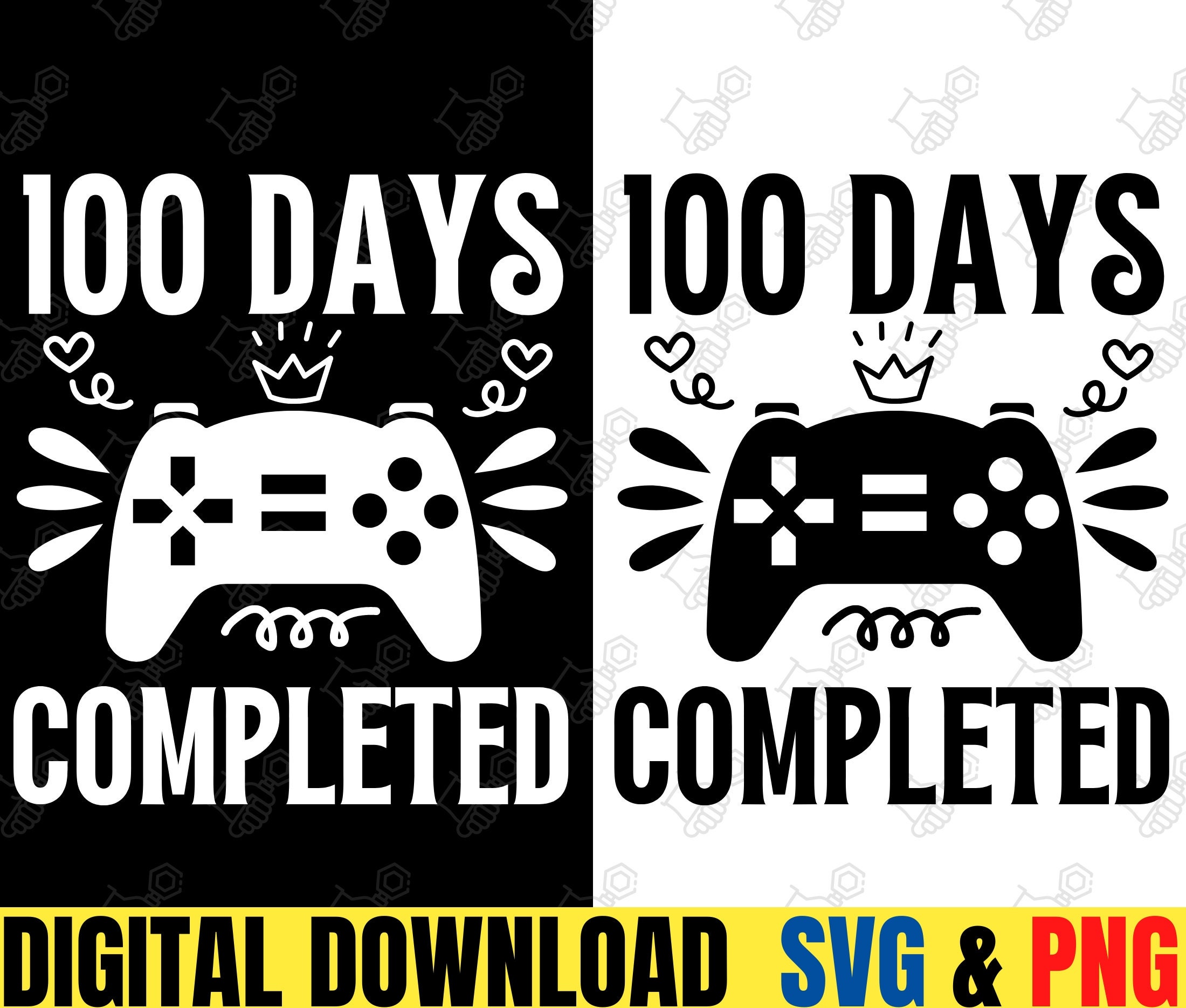 100 Days Complete Svg, Level 100 Days Svg, Boy 100th Day of School Svg ...