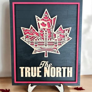 Canada True North Sign, Canada Sign, Canadian Flag, Maple Leaf, Canada ...