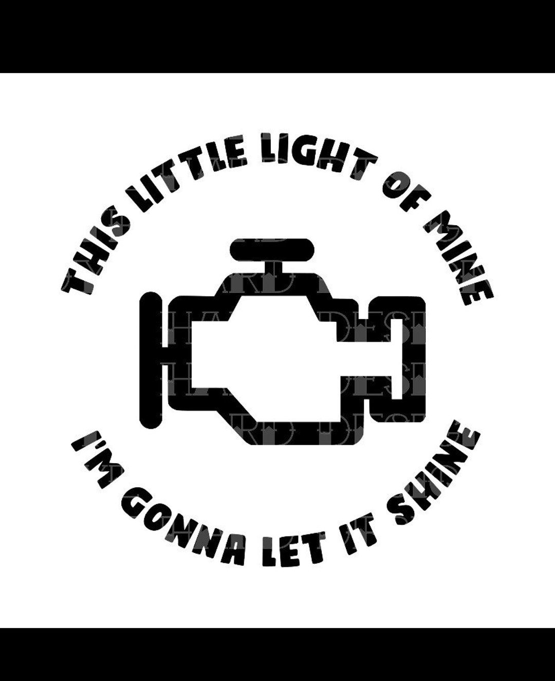 Check Engine Light Decal | This Little Light of Mine Decal | Funny Car ...