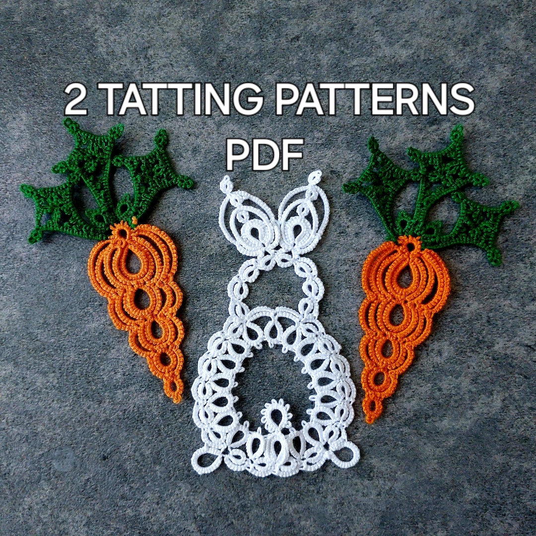 Set of Two Tatting Patterns PDF "big Bunny" and "carrot" by Frivolite ...