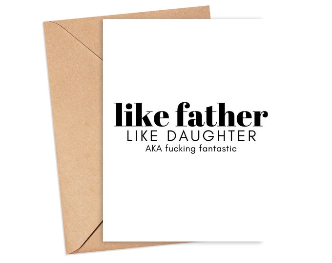 Funny Fathers Day Card Like Father Like Daughter Etsy