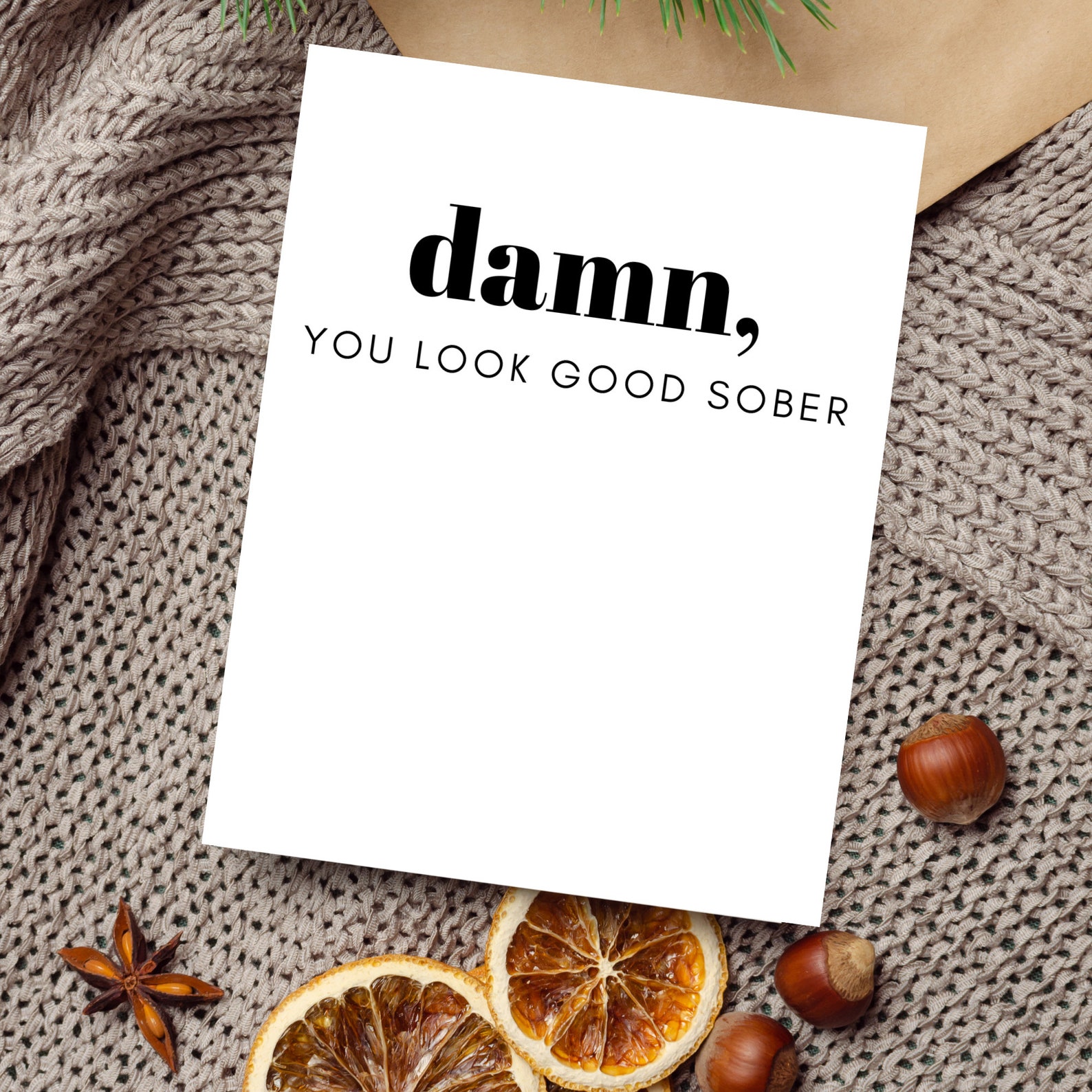 Damn You Look Good Sober Card for Sober Loved One in Recovery - Etsy