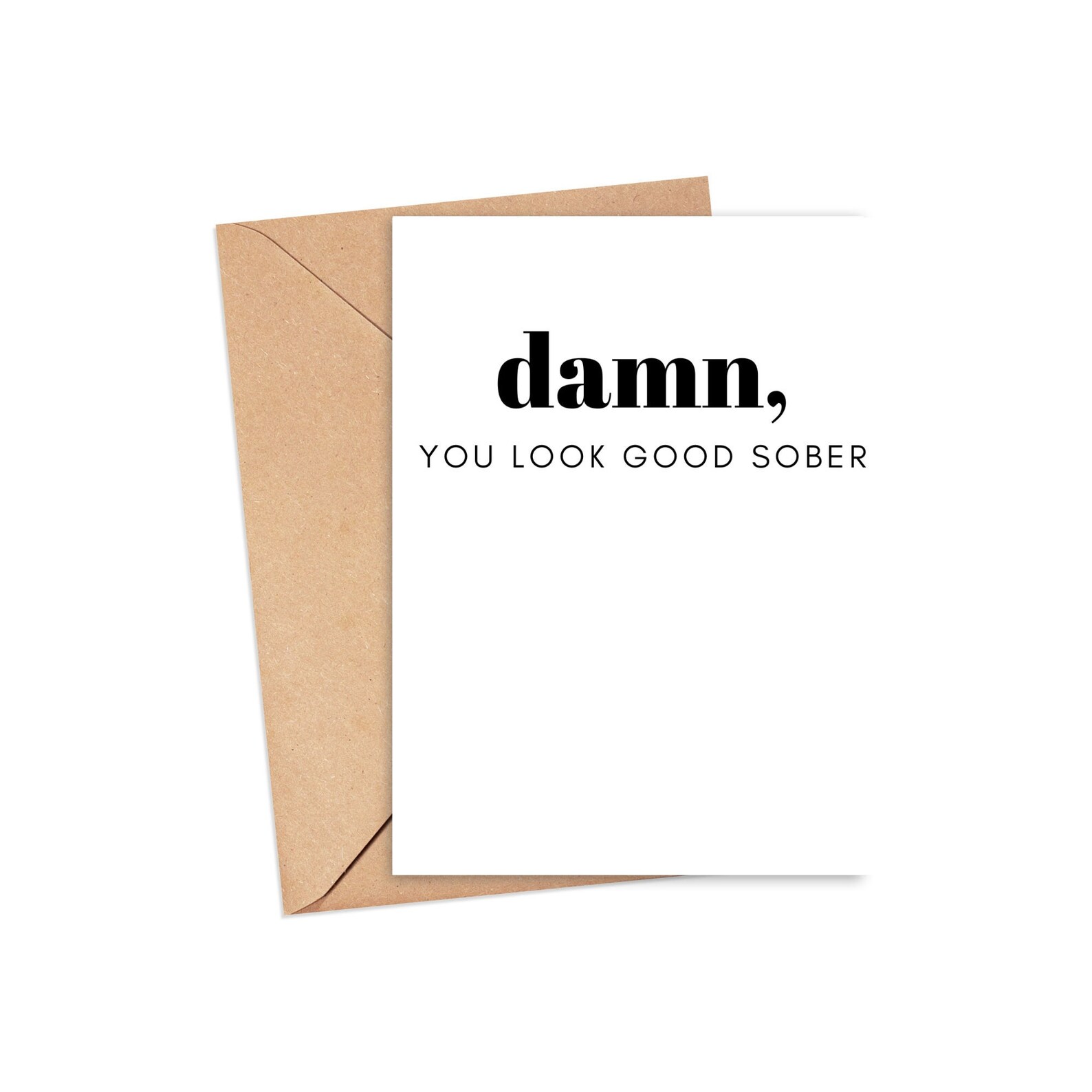Damn You Look Good Sober Card for Sober Loved One in Recovery - Etsy