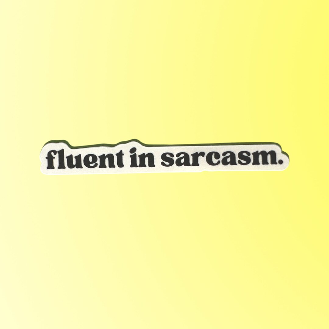 Sarcastic Stickers, Darm Humor Sticker, Sassy Stickers, Funny Adult ...