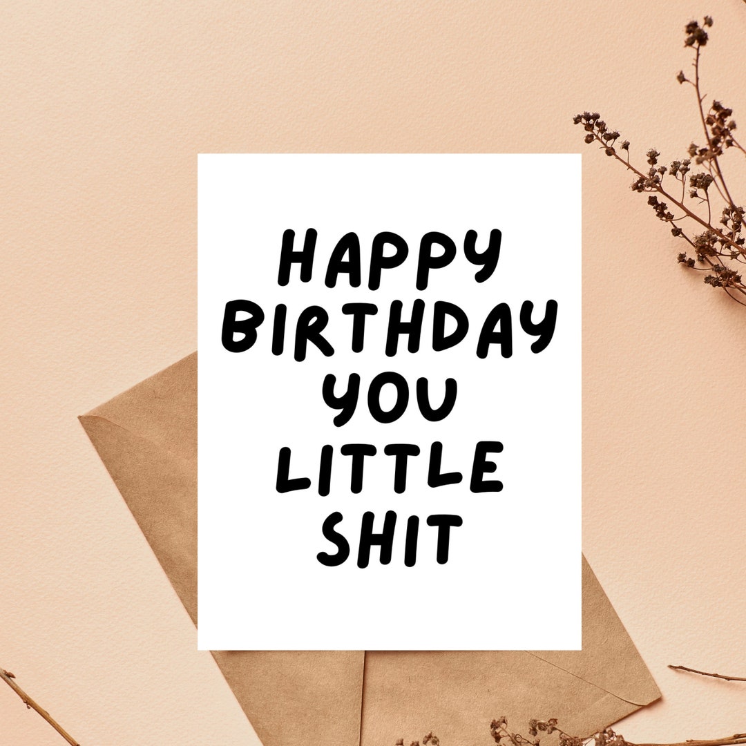 Offensive Birthday Card, Rude Birthday Card, Inappropriate Gifts, Best ...