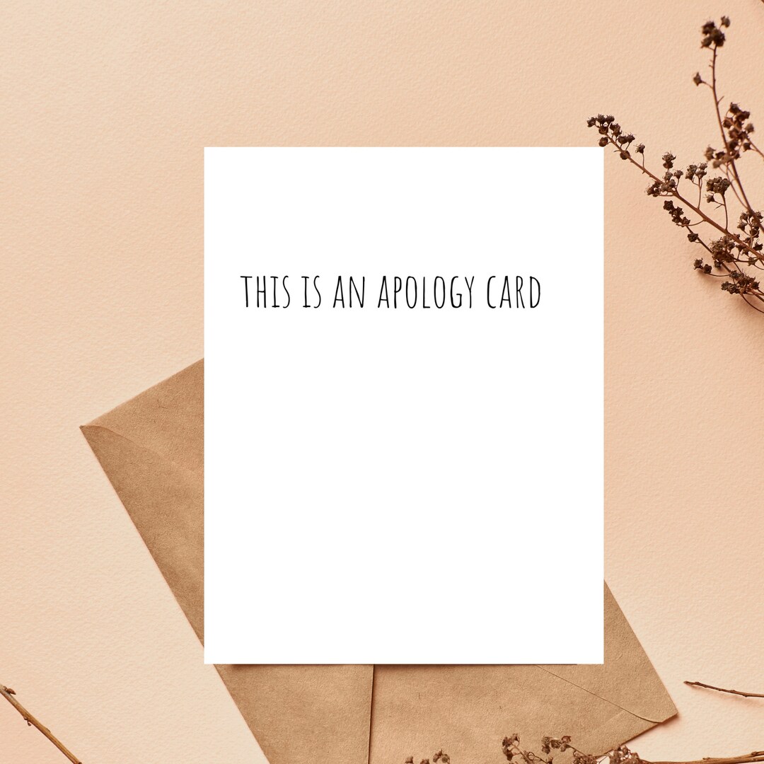 Minimalist Apology Card | Funny Apology Card | Simple Apology Card ...