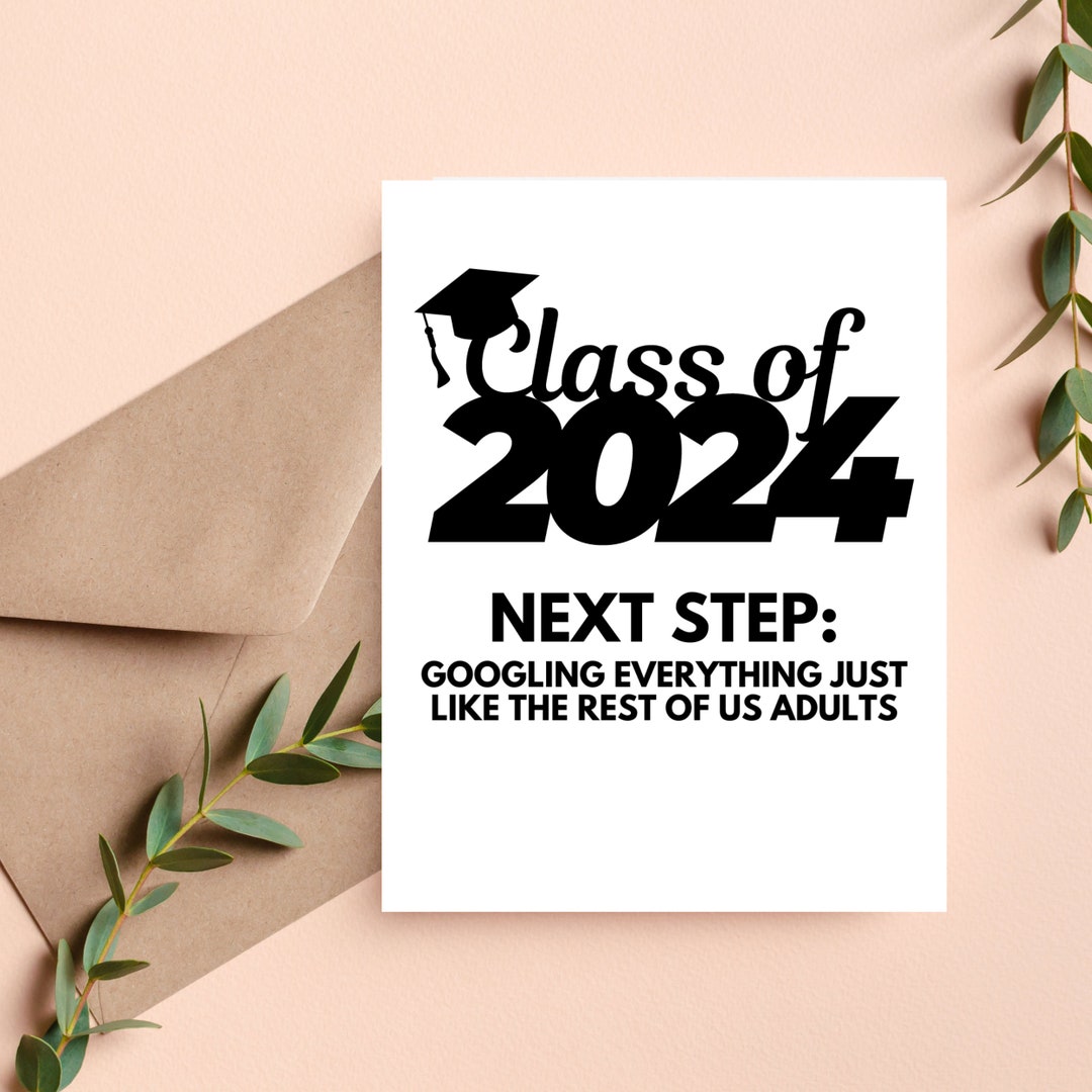 Funny Graduation Card, Congrats Grad, Class of 2024, Hilarious Card ...