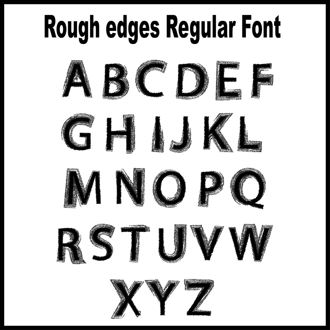 Rough Edges Regular Font A-Z Grunge Alphabet for Creative Projects Pngs ...