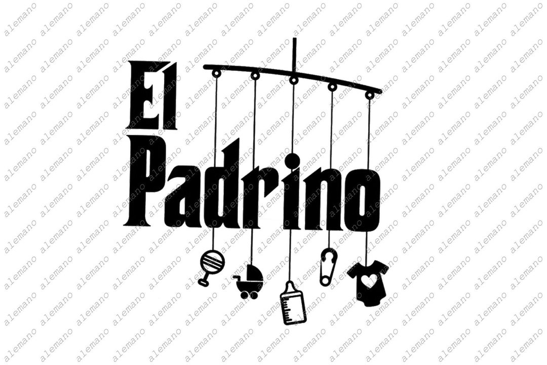 El Padrino Svg File - El Padrino Clipart - Padrino Vector Graphics - La ...