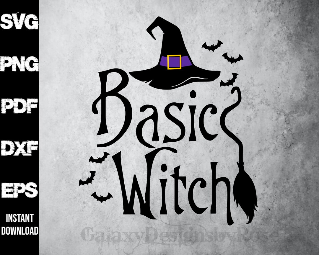 SVG Basic Witch, Png, Pdf, Dxf, Eps, Happy Halloween SVG, Cute Witch ...