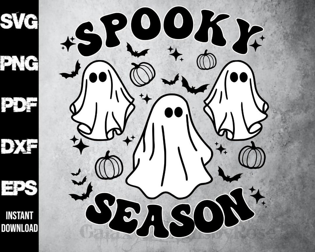 SVG Spooky Season, Png, Pdf, Dxf, Eps, Halloween Vibes Svg, Spooky ...