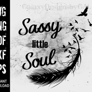 Sassy Little Soul SVG, Png, Pdf, Dxf, Eps, Little Kid Shirt Design ...