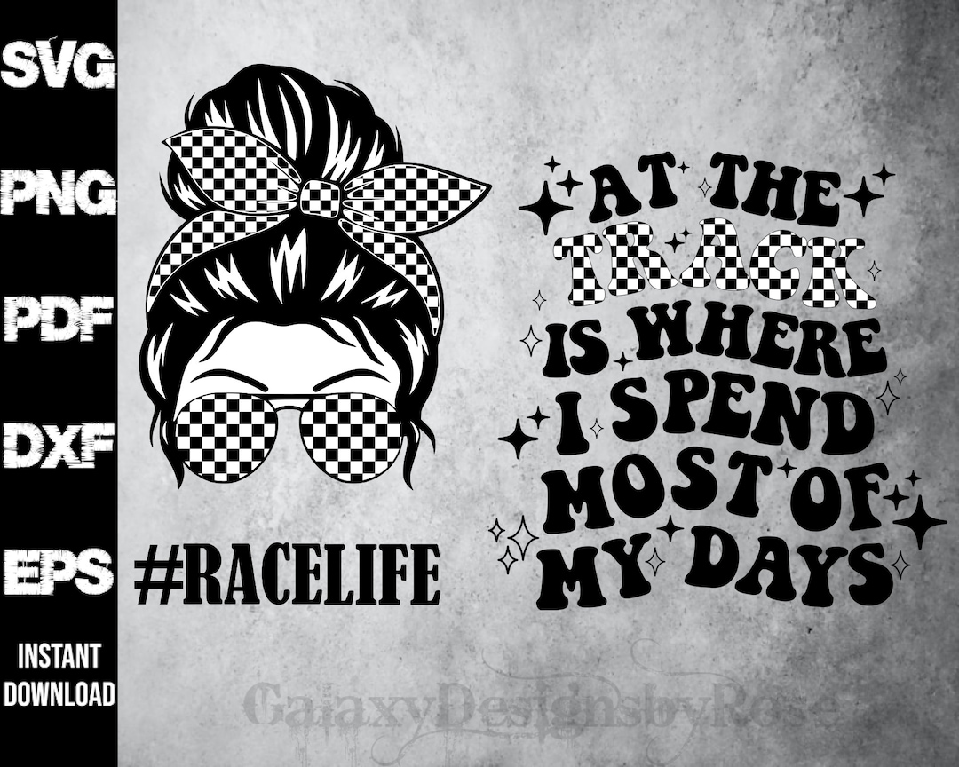 SVG Racelife, Png, Pdf, Dxf, Eps, #RACELIFE Svg, Racing Svg, Race ...