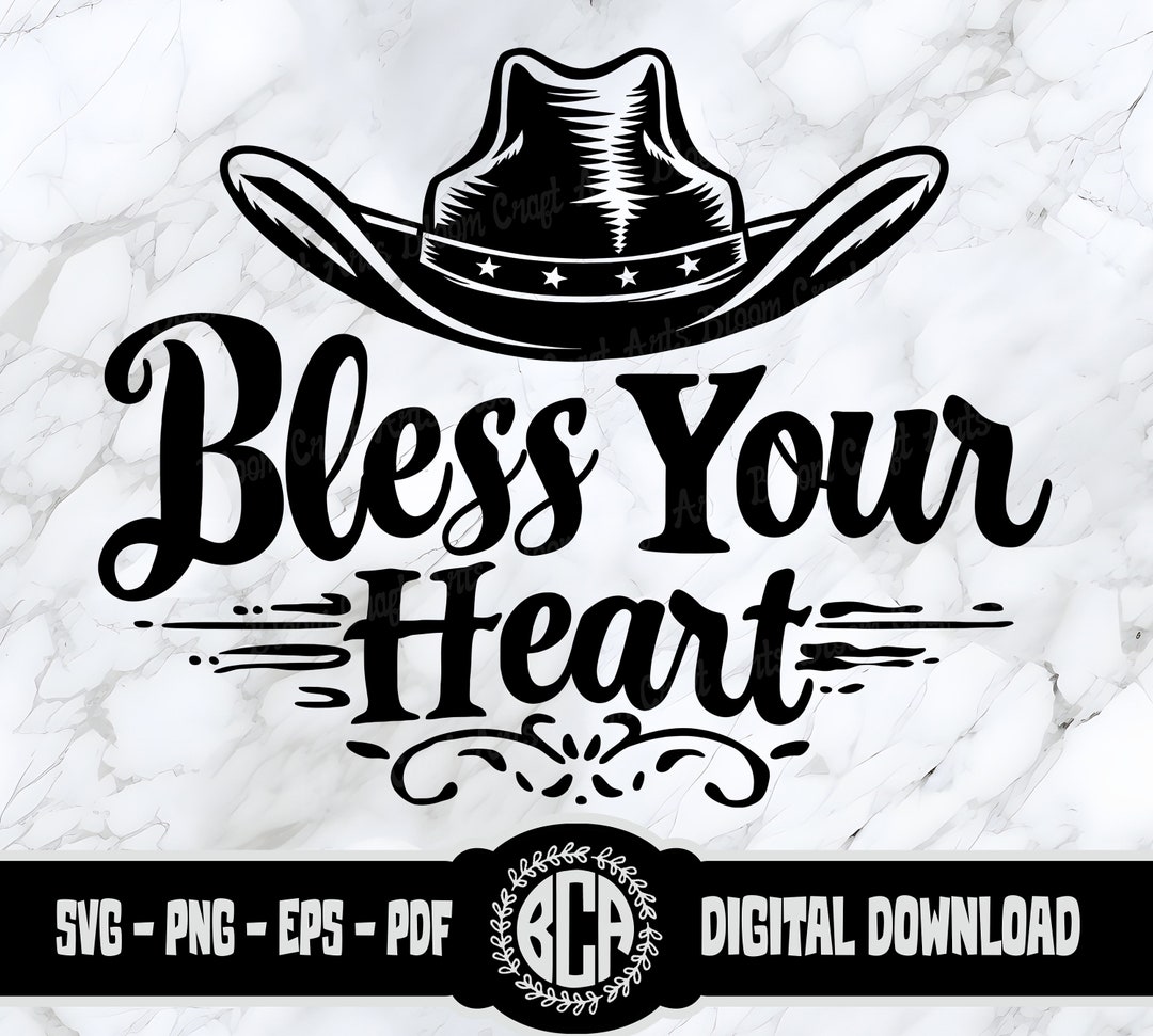 Bless Your Heart SVG, Southern Charm PNG, Rustic Western Design Svg ...