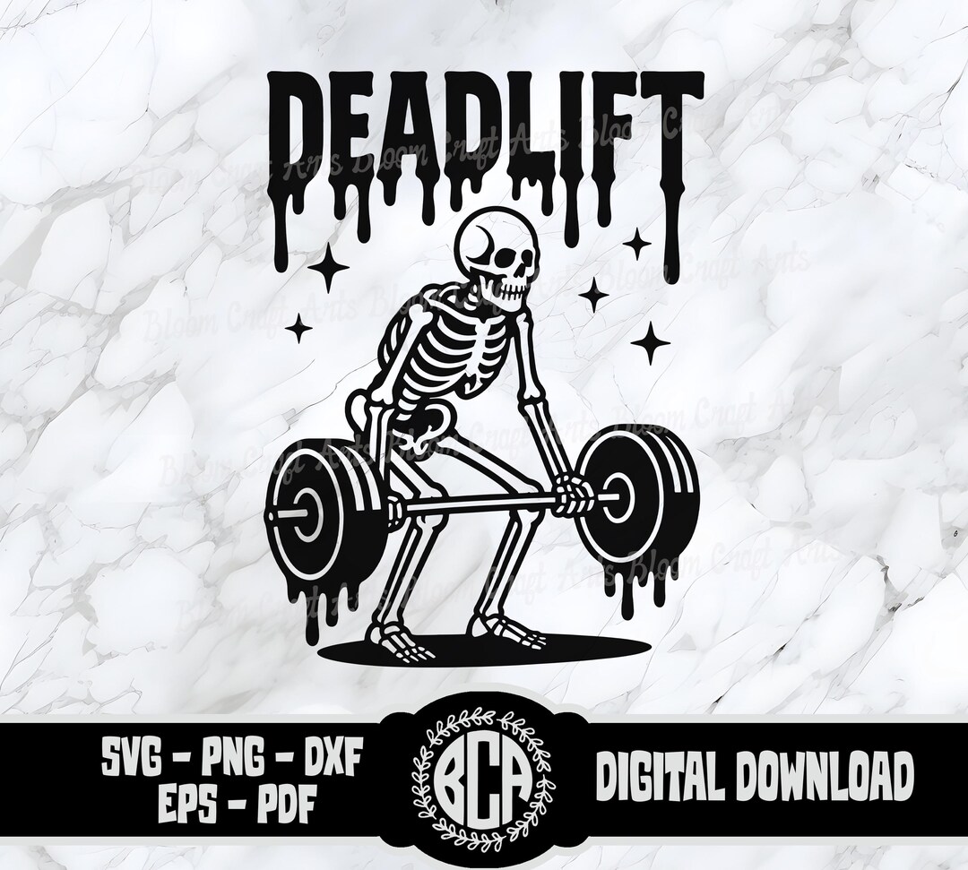 Deadlifting Skeleton SVG Funny Gym Cut File Skull Powerlifting SVG ...