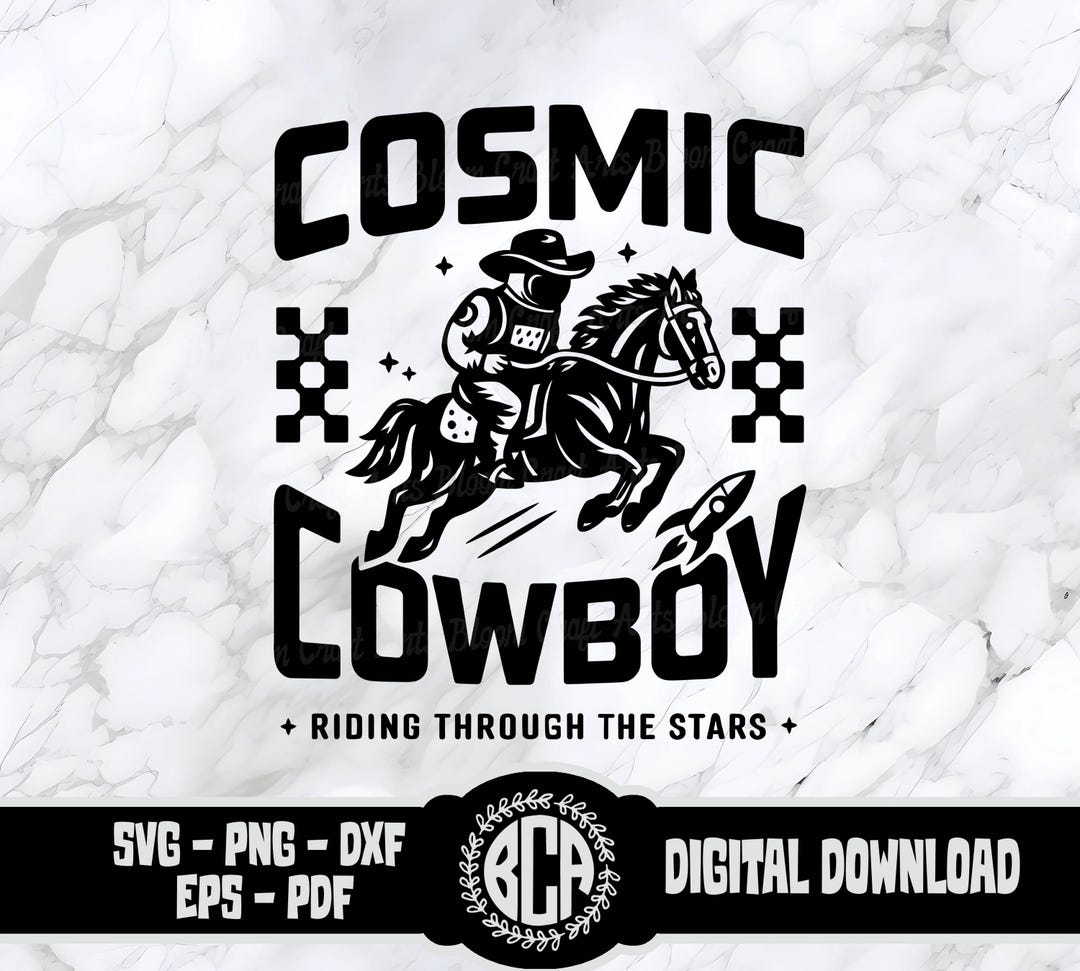 Cosmic Cowboy SVG | Retro Space Cowboy PNG | Celestial Cowboy Design ...