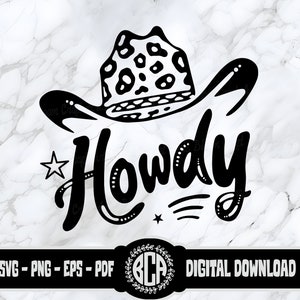 Howdy SVG | Howdy PNG | Cowboy Hat SVG | Country Western Greeting ...
